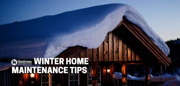 Winter Home Maintenance Tips | Handyman Connection of Hamilton